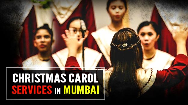 7 best carol services in Mumbai you must attend to begin your Christmas ...