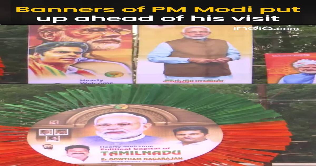 Tamil Nadu: Banners of PM Modi put up ahead of his Visit