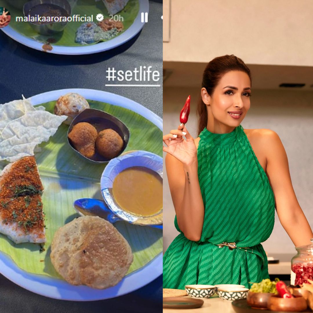 Malaika Arora Shares Glimpses Of Her "Set Life" And It Includes Drool-Worthy South Indian Dishes