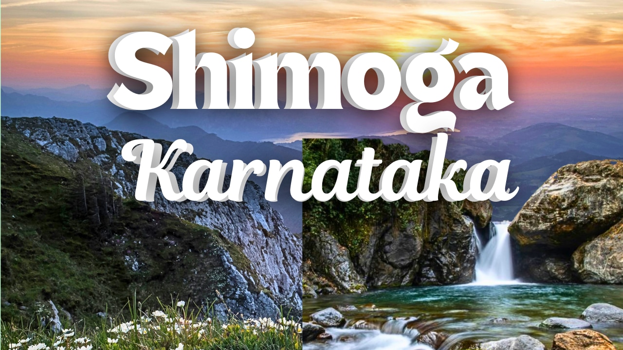 Explore Shimoga Like Never Before: Top 5 Getaways You Can’t Miss!